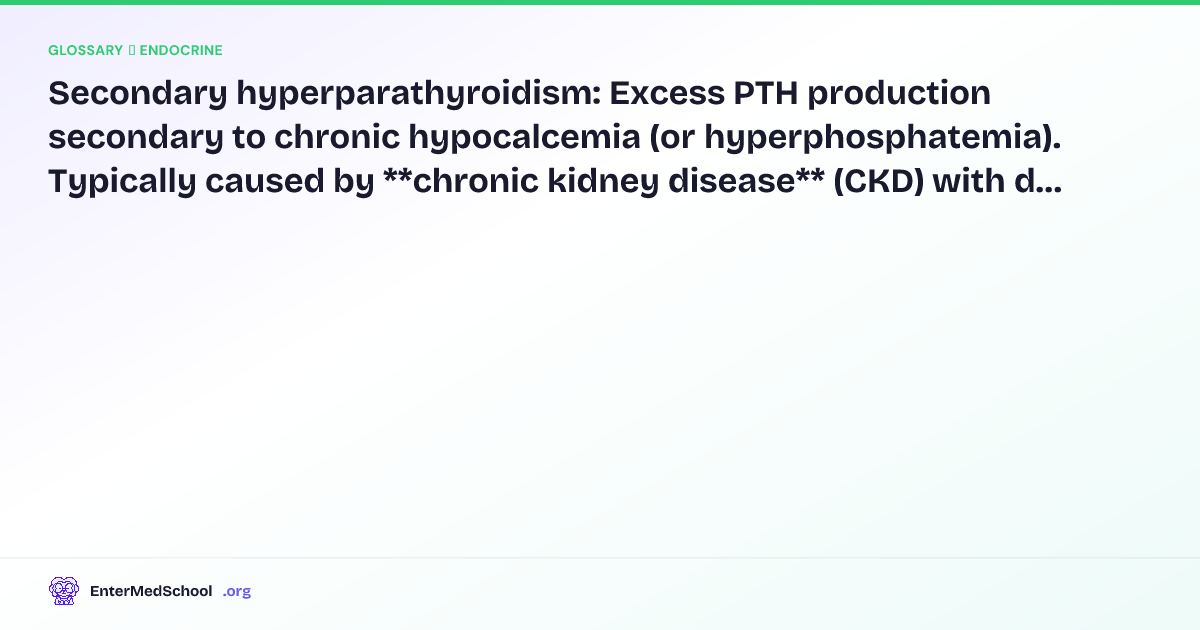 Secondary hyperparathyroidism (SHPT) — Definition, Causes & Treatment ...